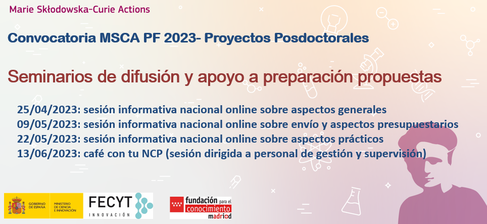 Sesiones informativas y documentación de apoyo Convocatoria Proyectos Posdoctorales MSCA PF 2023 ...